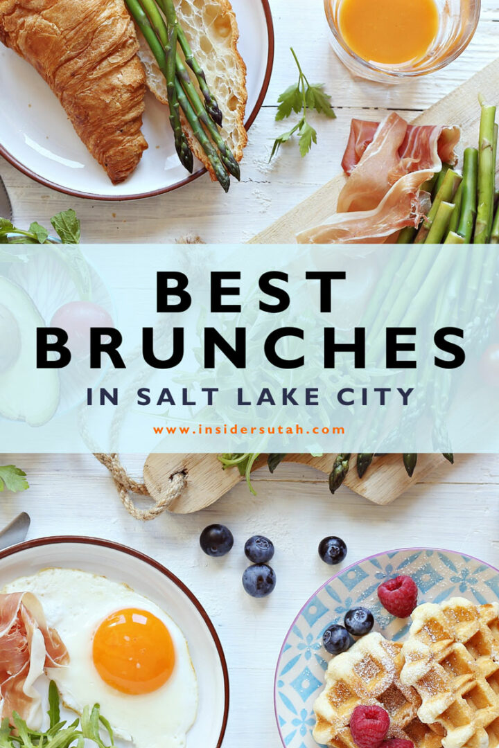 13 Best Brunches in Salt Lake City – Insider's Utah